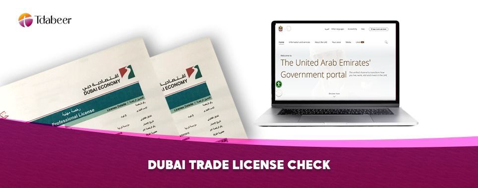 dubai trade license check: A Step-by-Step Guide - تدابير لخدمات تأسيس ...